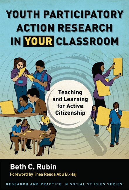 Youth Participatory Action Research in Your Classroom – Teachers ...