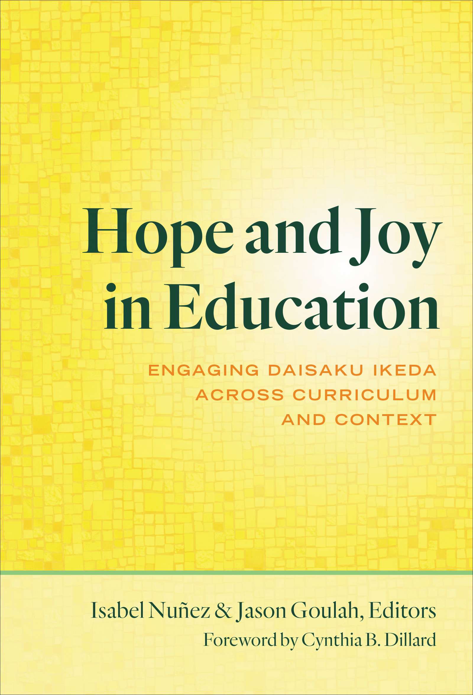 Seeing and Cultivating: The Way of Hope and Joy | Teachers College ...