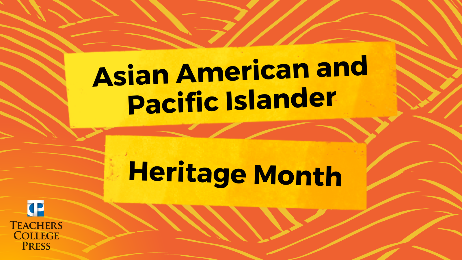 Reading List for Asian American and Pacific Islander (AAPI) Heritage Month